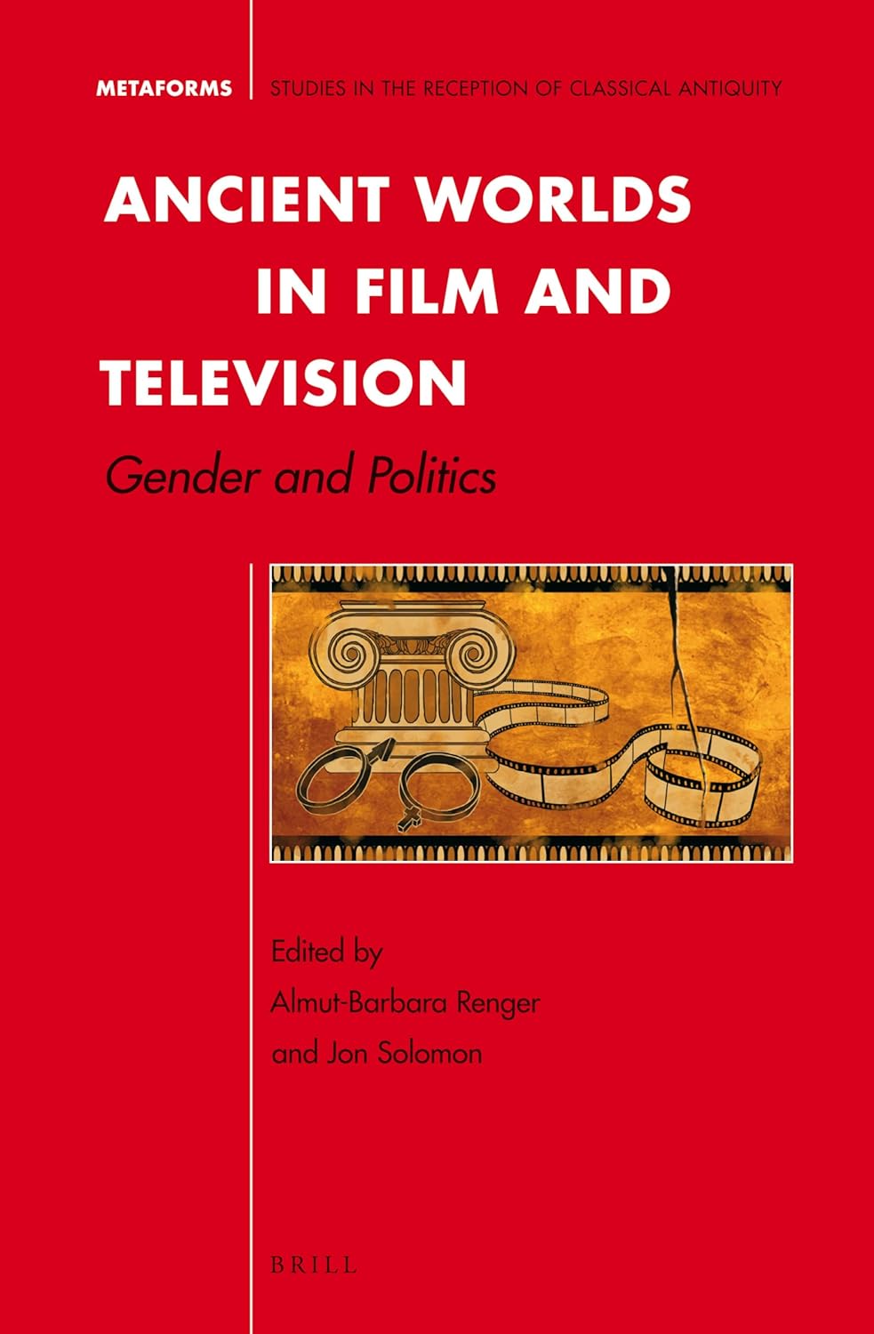 Amazon.com: Ancient Worlds in Film and Television: Gender and Politics ...