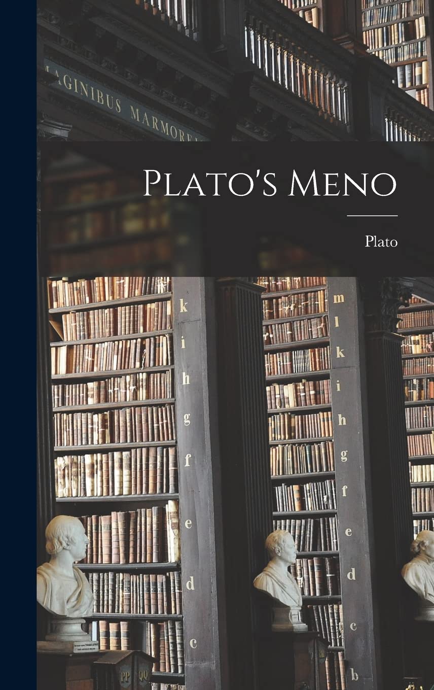 Plato's Meno: Plato: 9781013427503: Amazon.com: Books