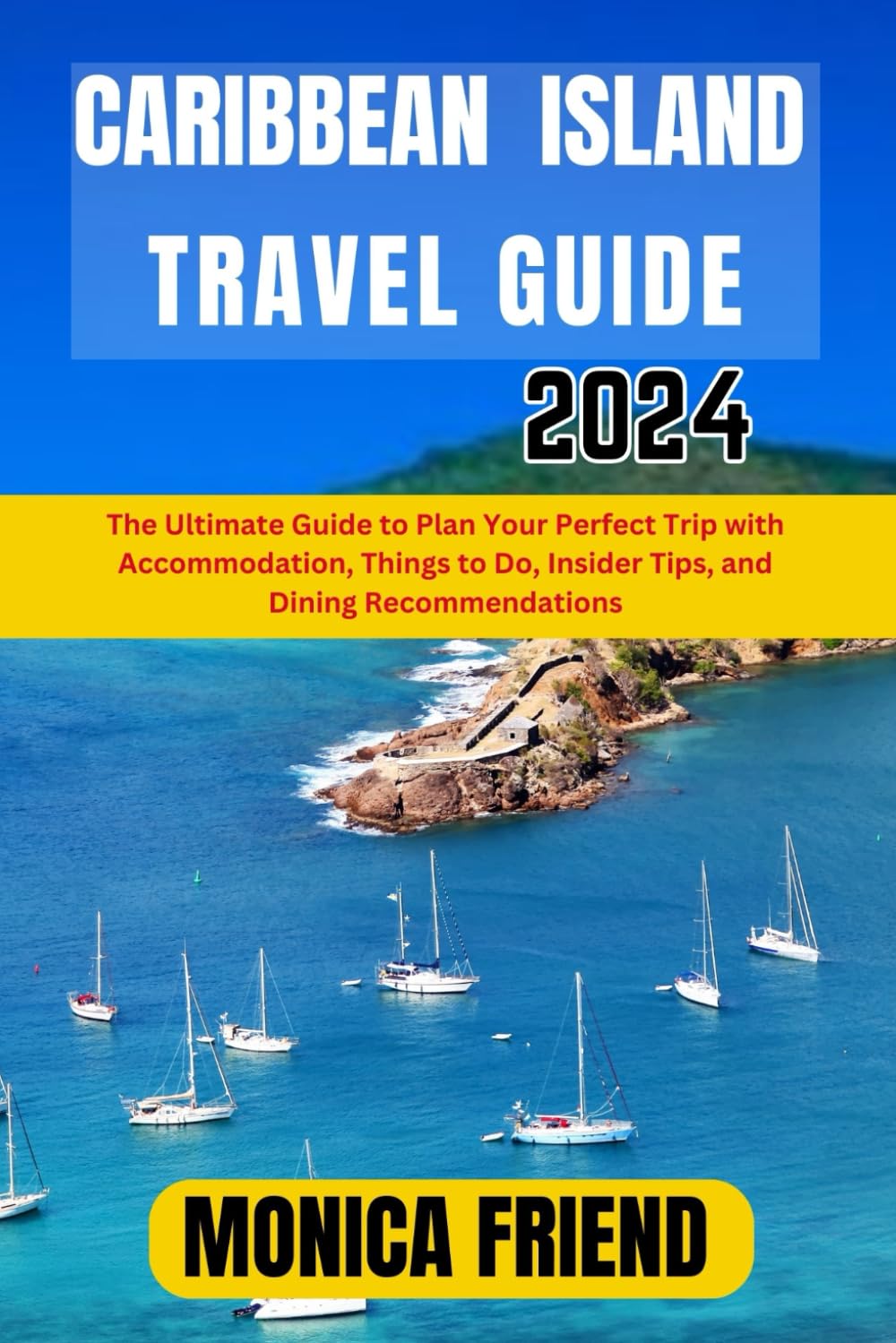 Plan A Trip To Caribbean Islands Traveler Corner Planning A Vacation