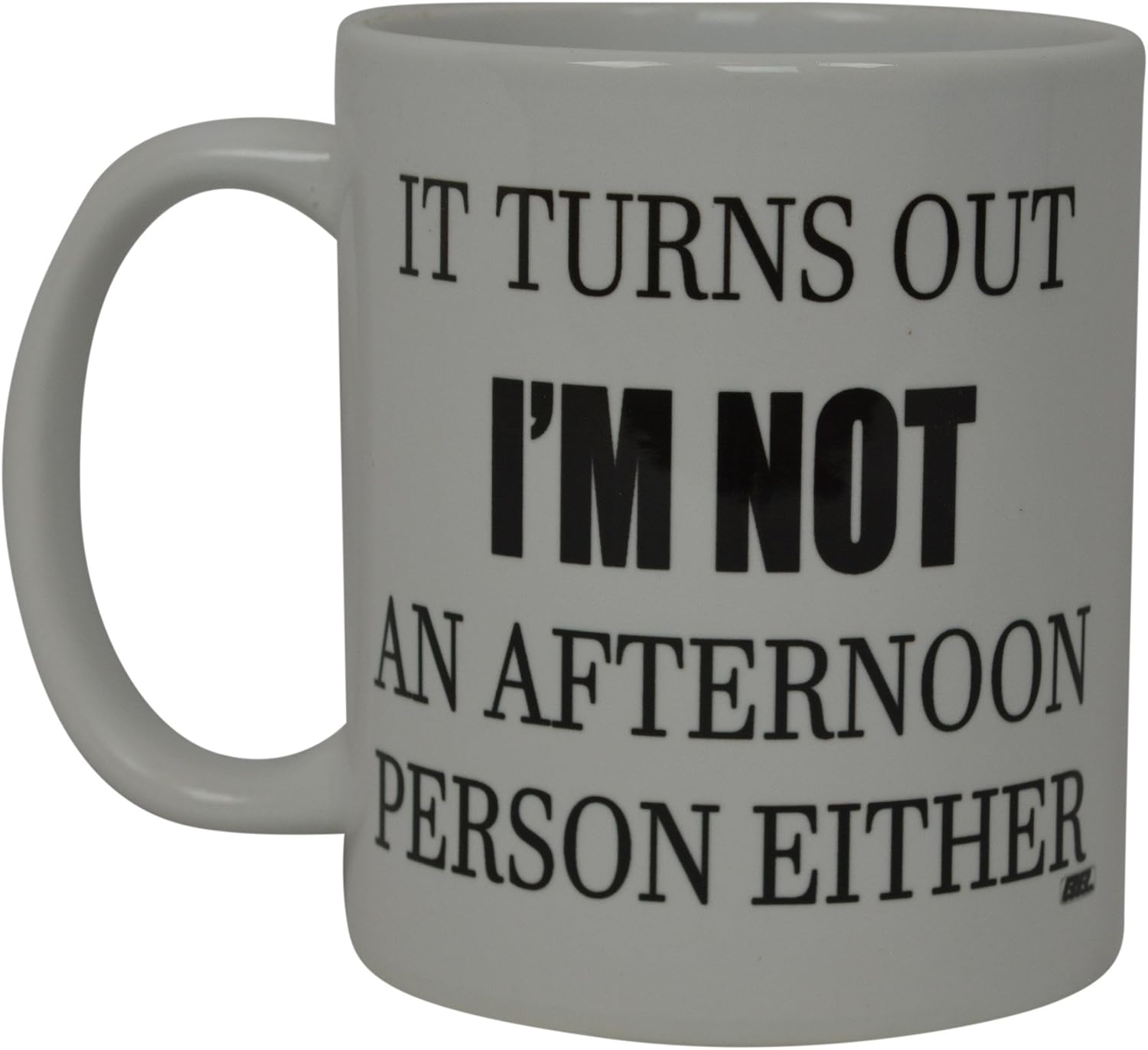 Amazon.com: Rogue River Tactical Best Funny Coffee Mug Not An Afternoon ...