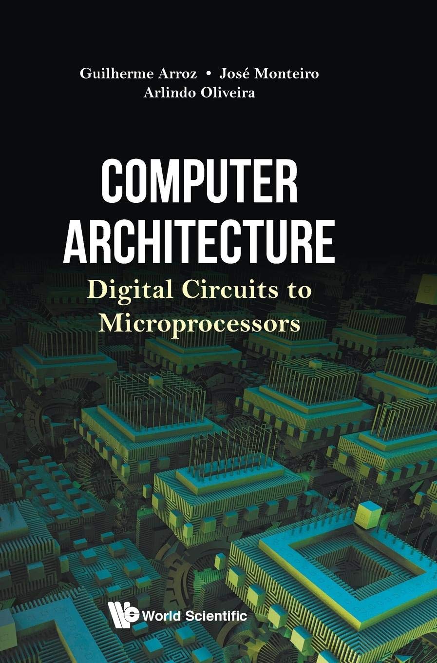 Computer Architecture: Digital Circuits to Microprocessors: Arroz ...