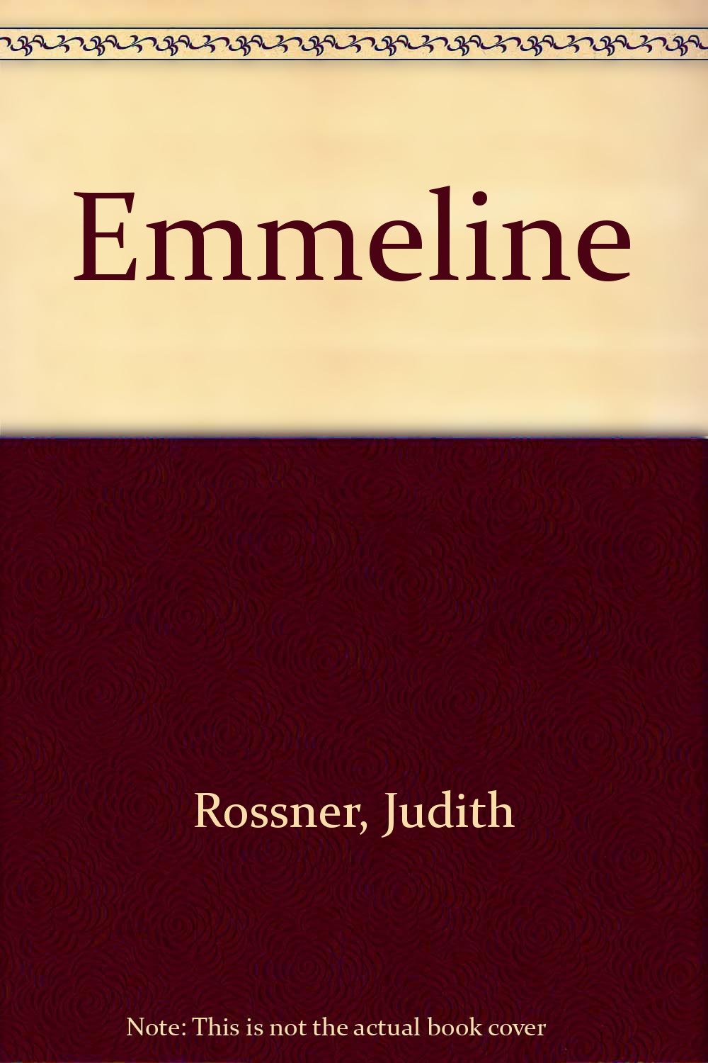 Emmeline: Judith Rossner: 9780330317467: Amazon.com: Books