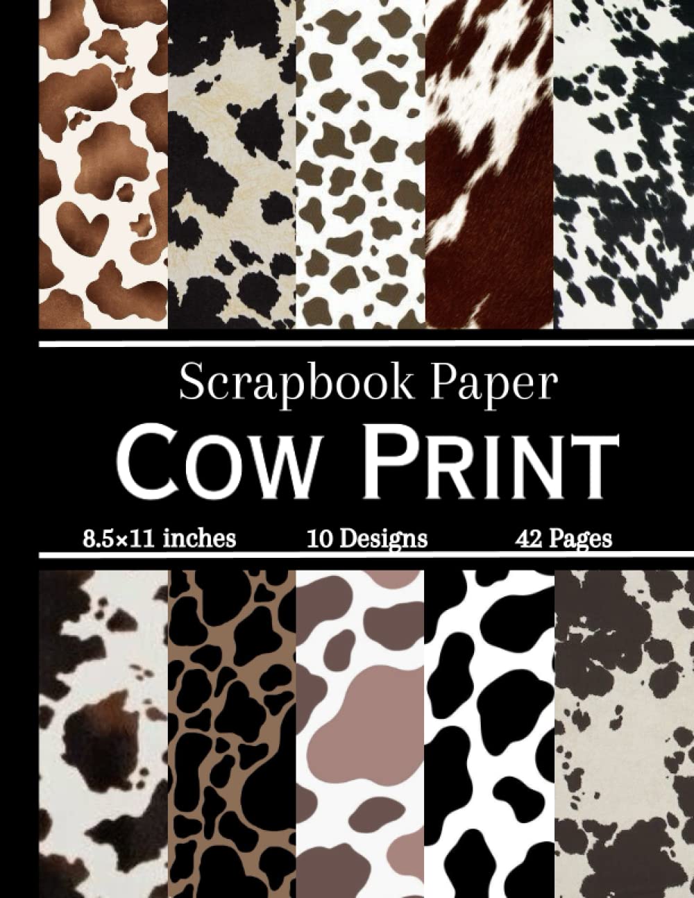 Cow Print Scrapbook Paper: Cow Themed Craft Paper Pad, 8.5×11, 20 ...