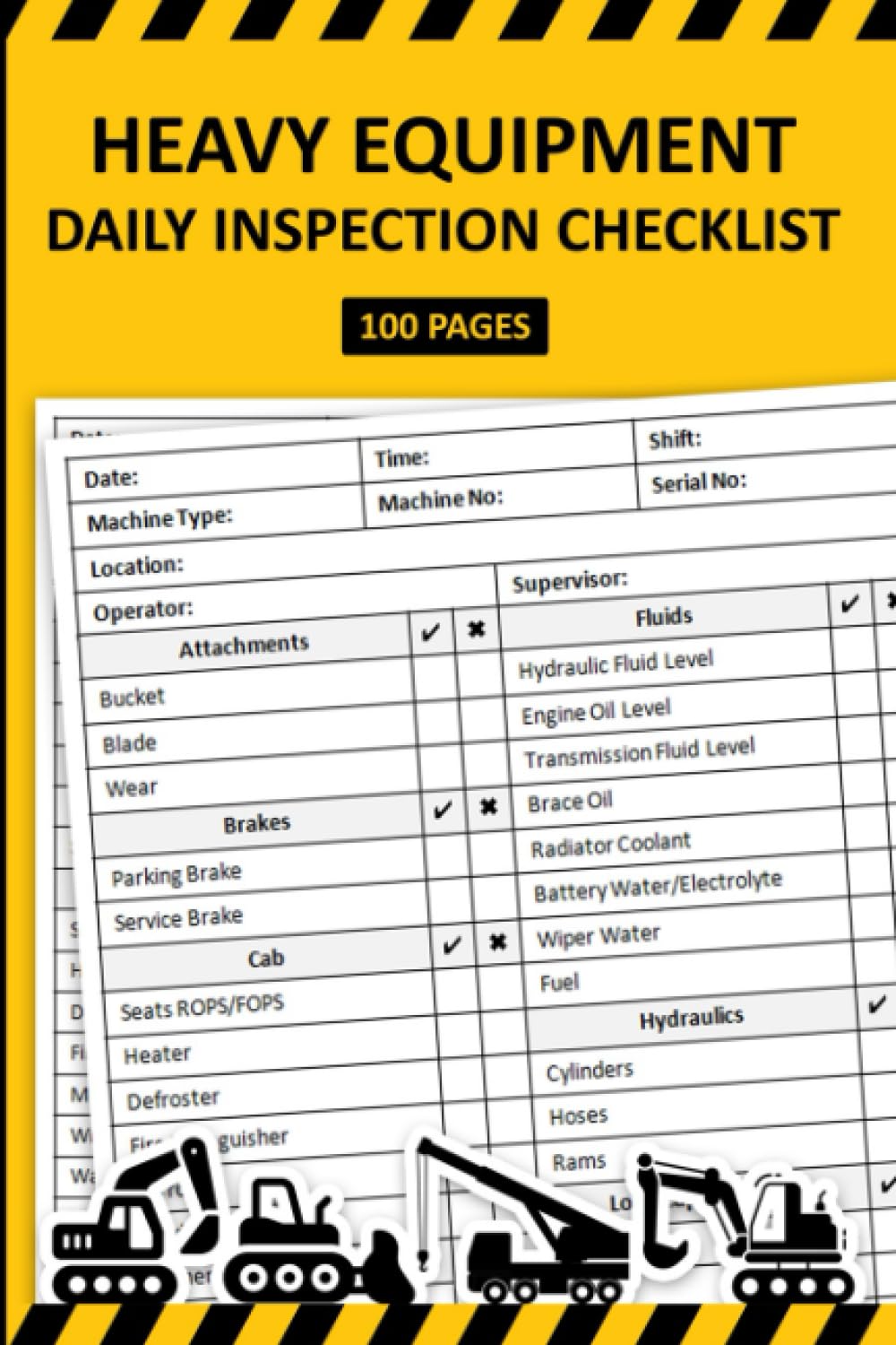Heavy Equipment Daily Inspection Checklist: Heavy Equipment Pre-Use ...