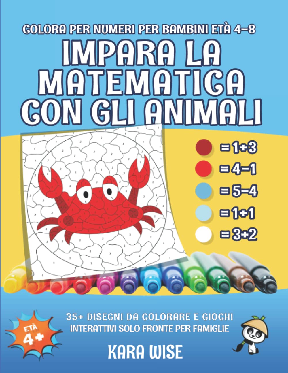 Buy Colora Per Numeri Per Bambini Età 4-8 Impara La Matematica Con Gli ...