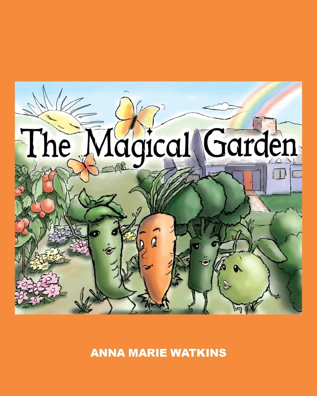 The Magical Garden: Watkins, Anna Marie: 9781962587495: Amazon.com: Books