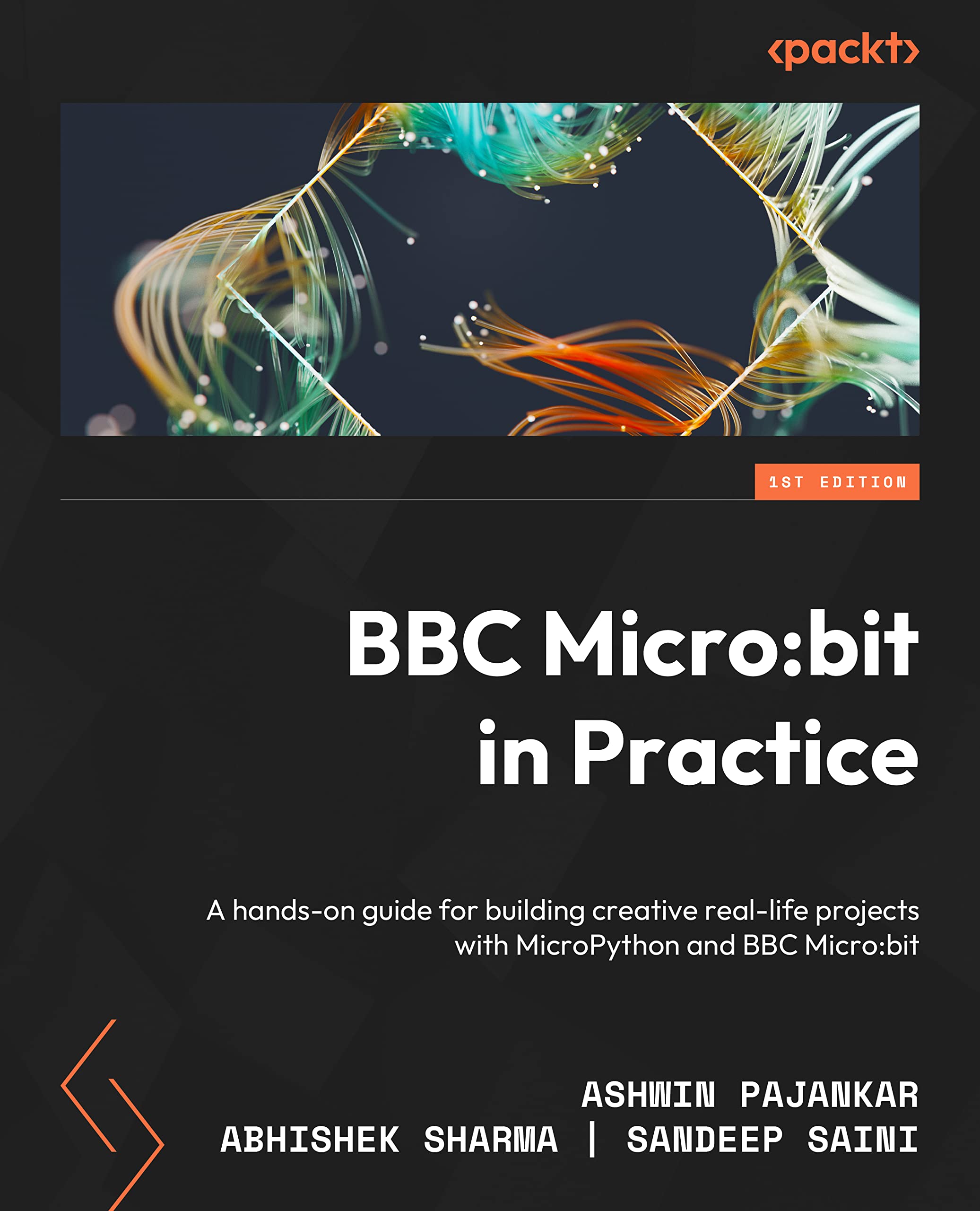 Amazon | BBC Micro: bit in Practice: A hands-on guide to building creative real-life projects ...