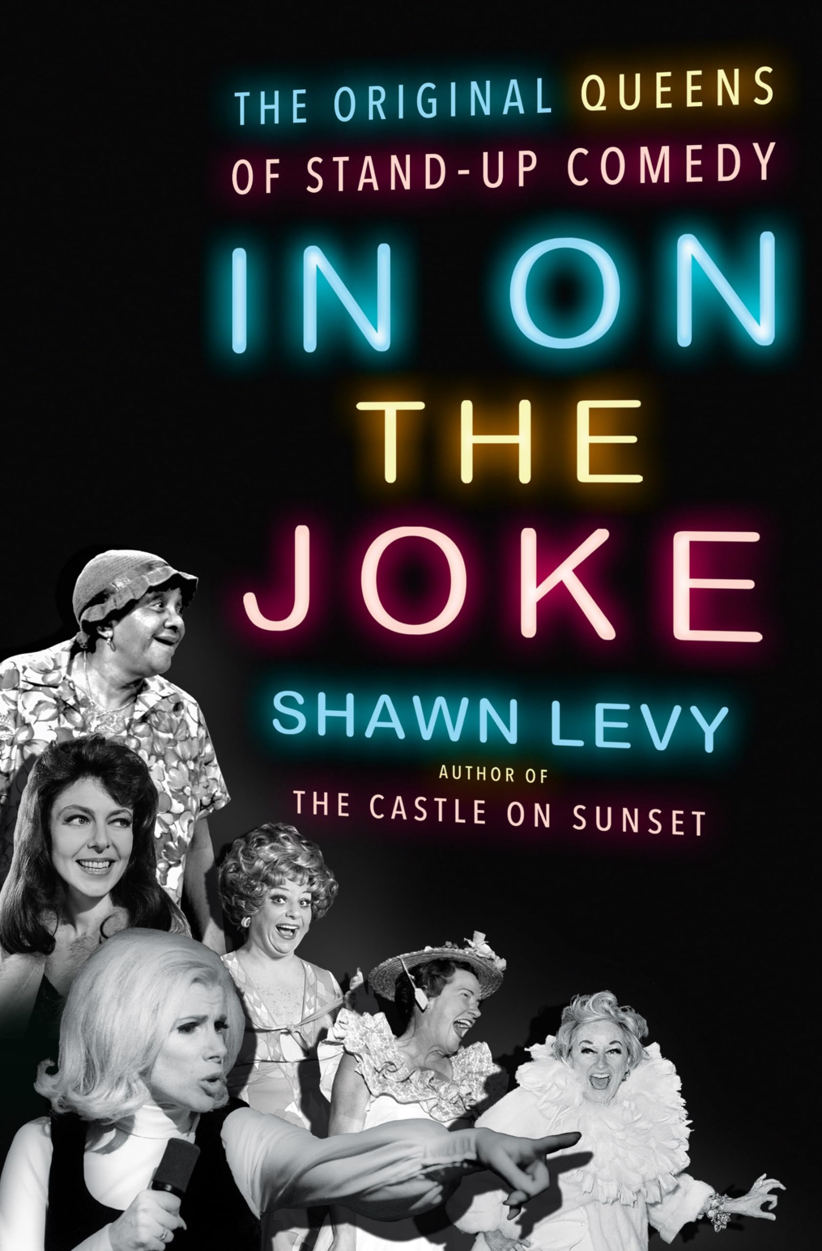 Amazon.com: In On the Joke: The Original Queens of Standup Comedy ...