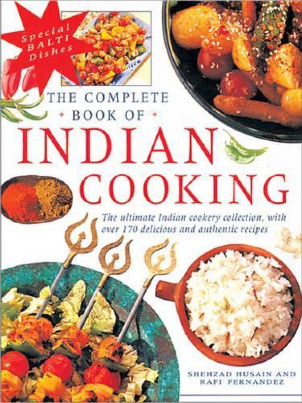 The Complete Book of Indian Cooking: Shehzad Husain, Rafi Fernandez ...