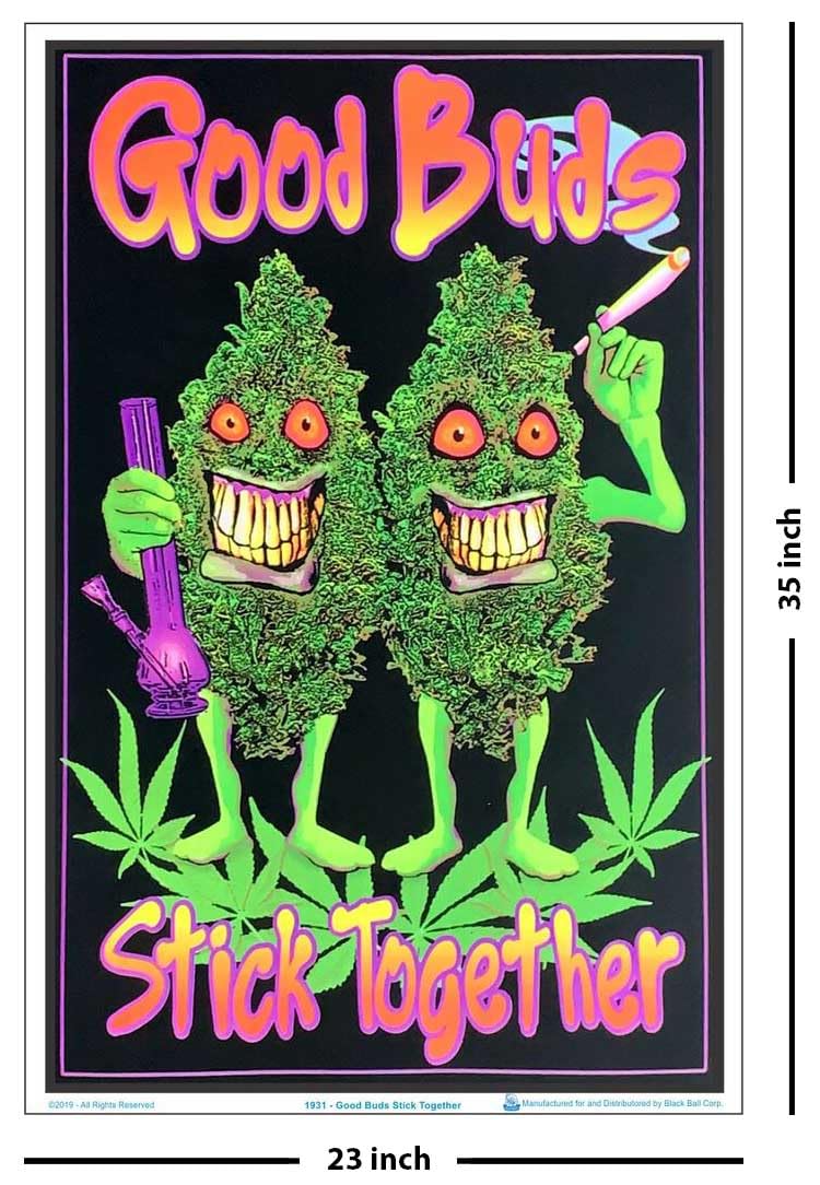 Snapklik.com : Good Buds Stick Together - Pot, Marijuana Blacklight ...