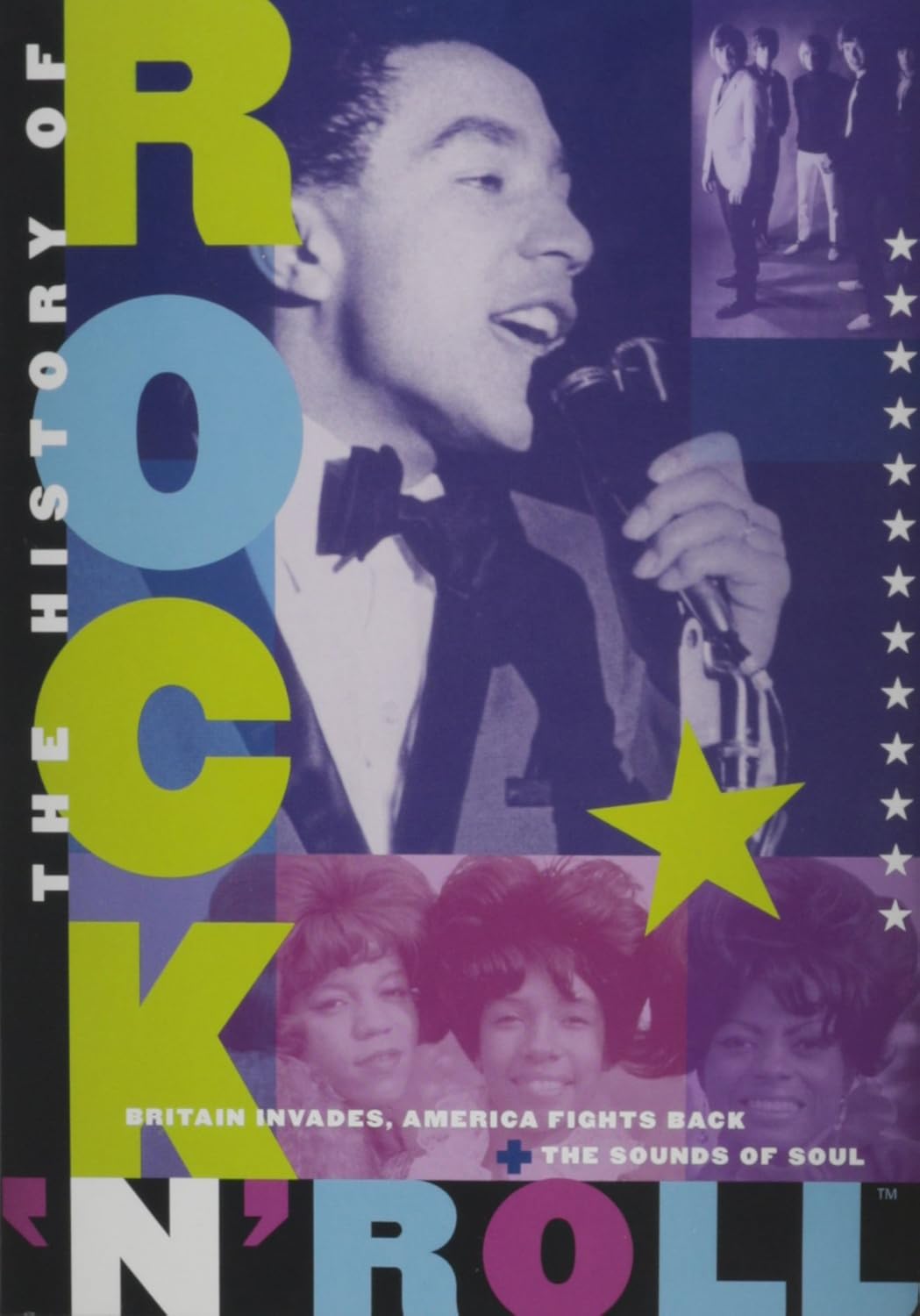 The History of Rock 'n' Roll: Britain Invades, America Fights Back/The ...