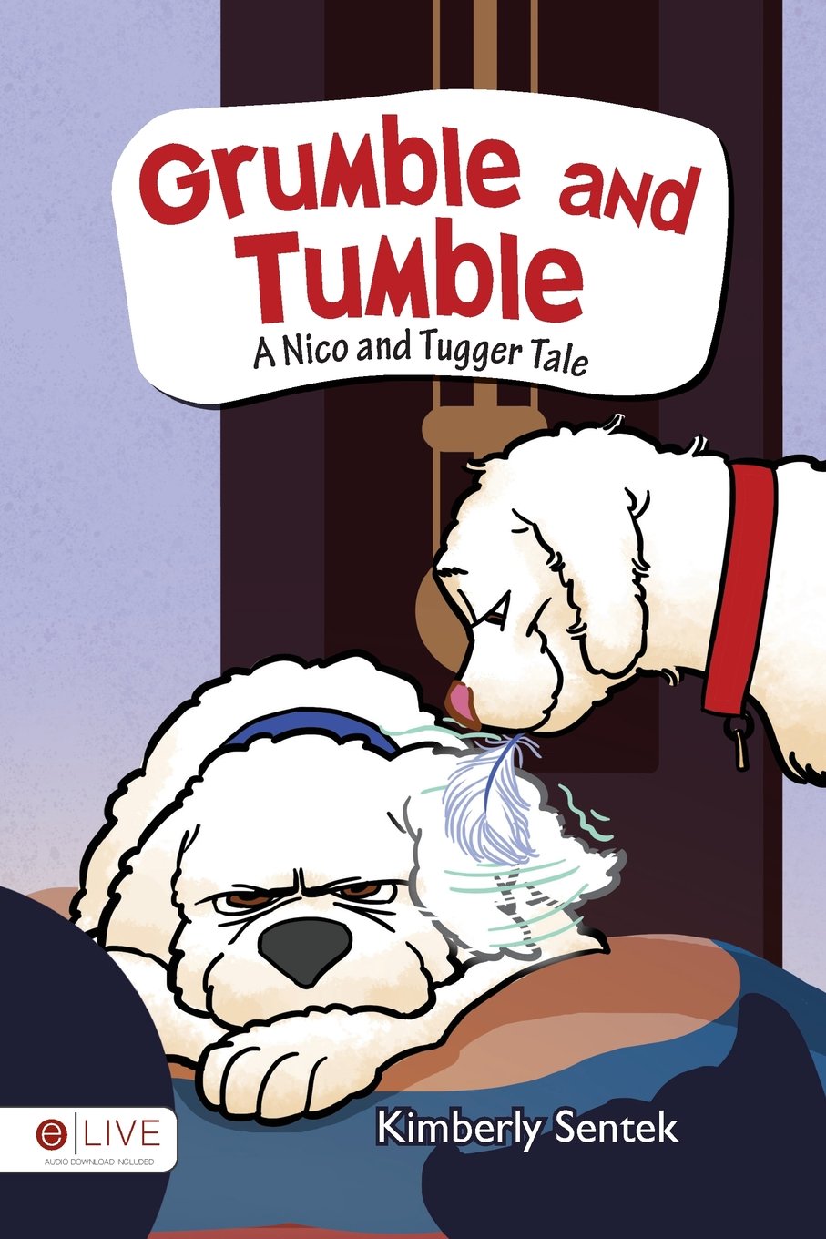Book review of Grumble and Tumble - Readers' Favorite: Book Reviews and ...