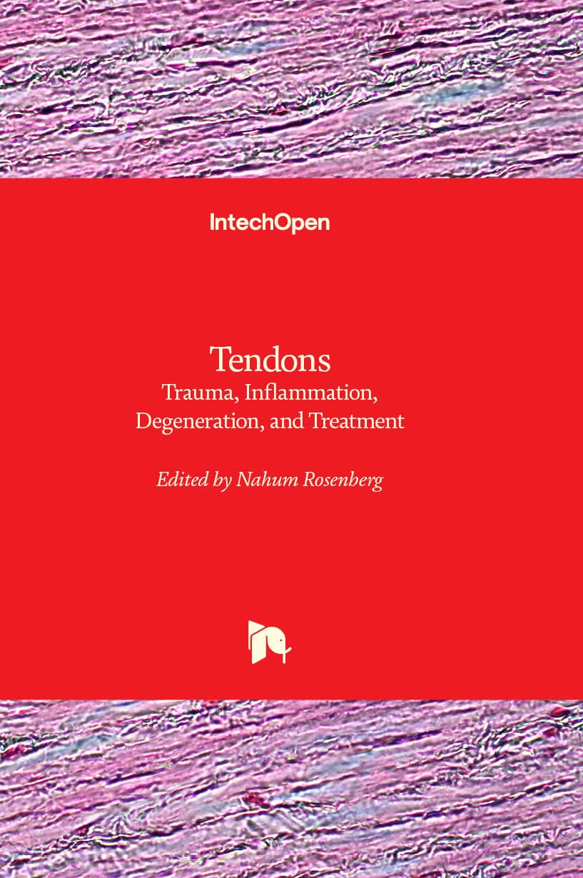 Tendons - Trauma, Inflammation, Degeneration, and Treatment ...