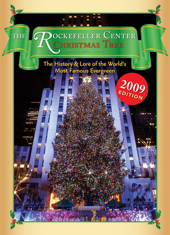 Buy The Rockefeller Center Christmas Tree: The History and Lore of the ...