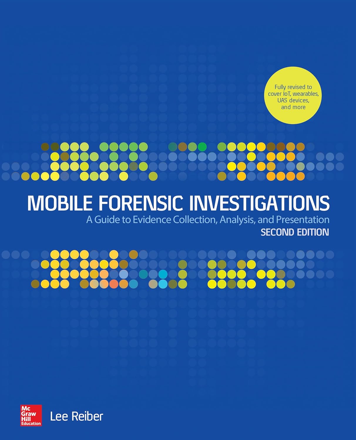 Amazon.com: Mobile Forensic Investigations: A Guide to Evidence ...