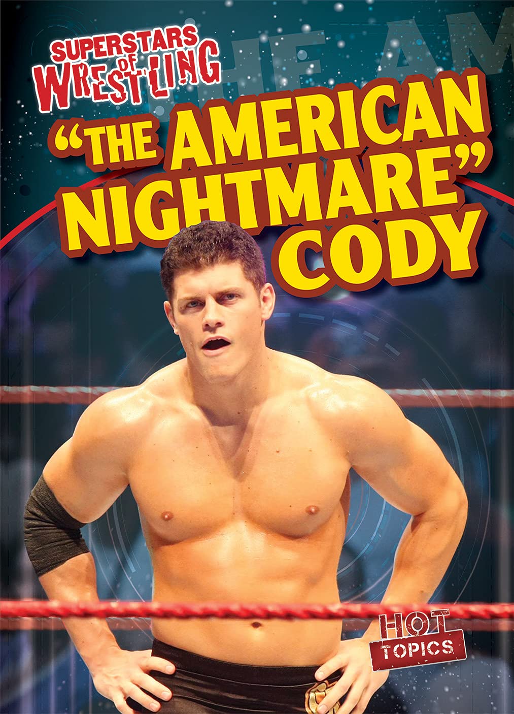 Amazon | "The American Nightmare" Cody (Superstars of Wrestling ...