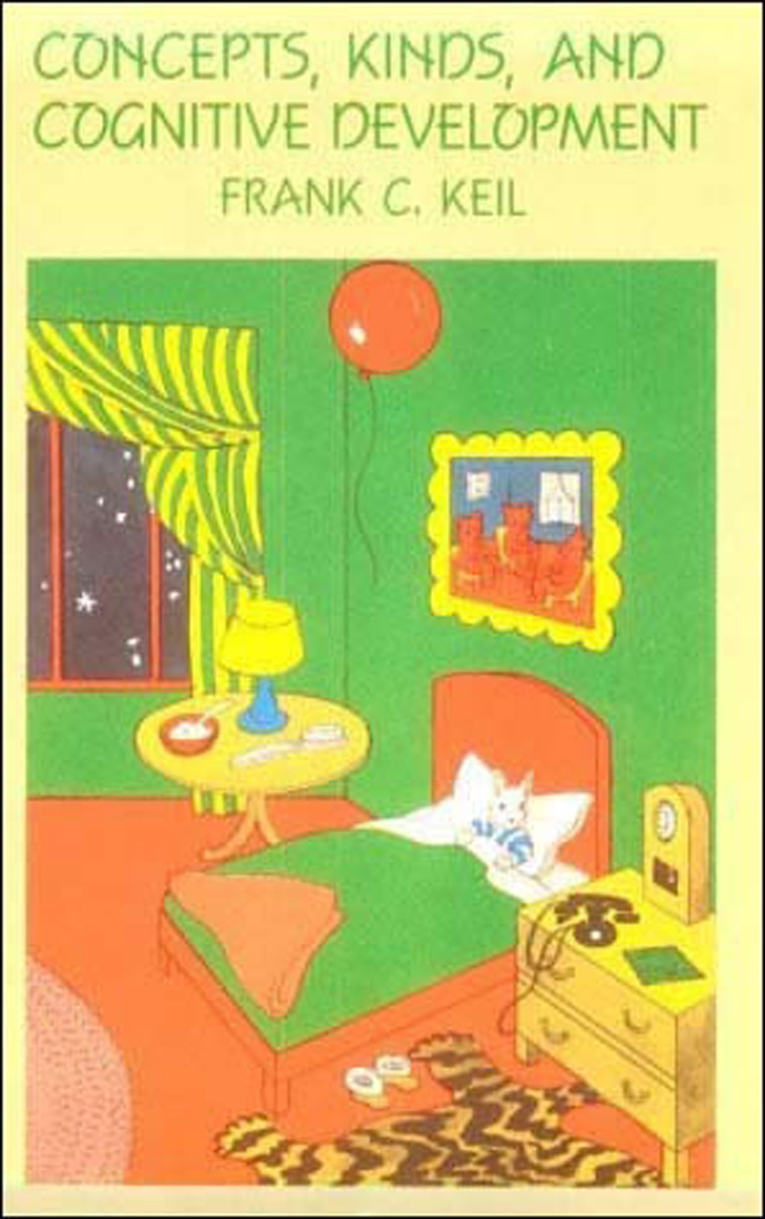 Concepts, Kinds, and Cognitive Development: Keil, Frank C ...