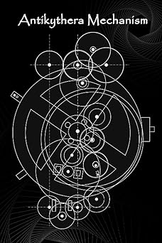 Antikythera Mechanism Notebook: 120 Pages of Ruled Lined & Blank Paper ...