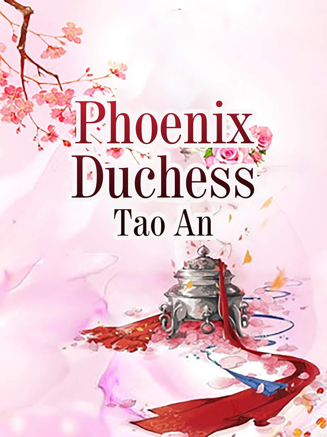 Phoenix Duchess: Volume 2 - Kindle edition by An, Tao, Novel, Lemon ...