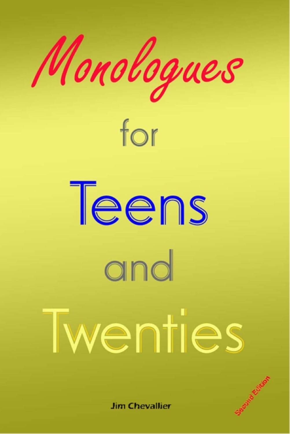 Monologues for Teens and Twenties (second edition) - Kindle edition by ...
