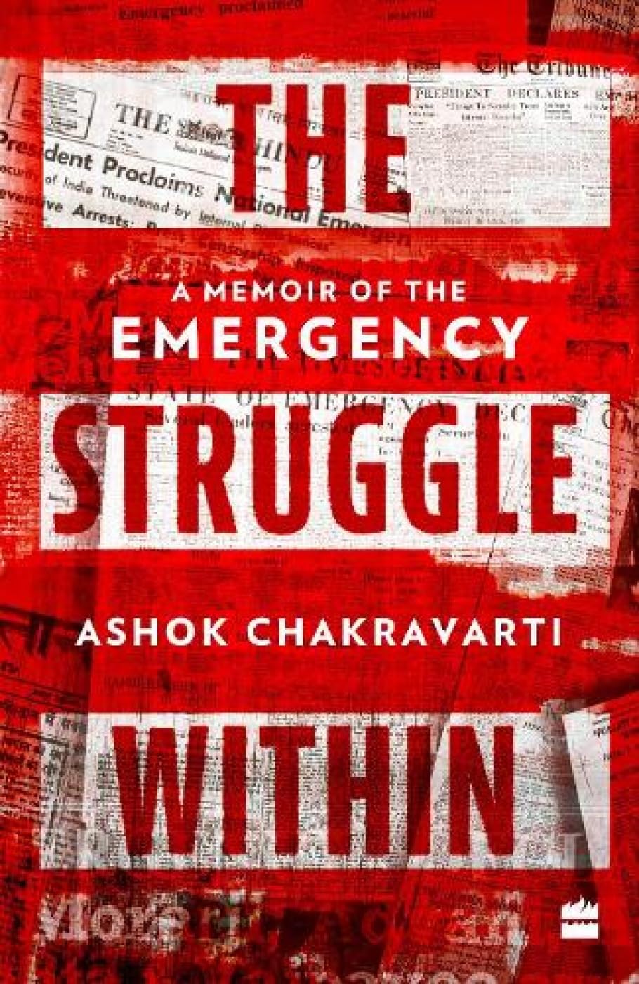 Buy Struggle Within: A Memoir Of The Emergency Book Online at Low ...