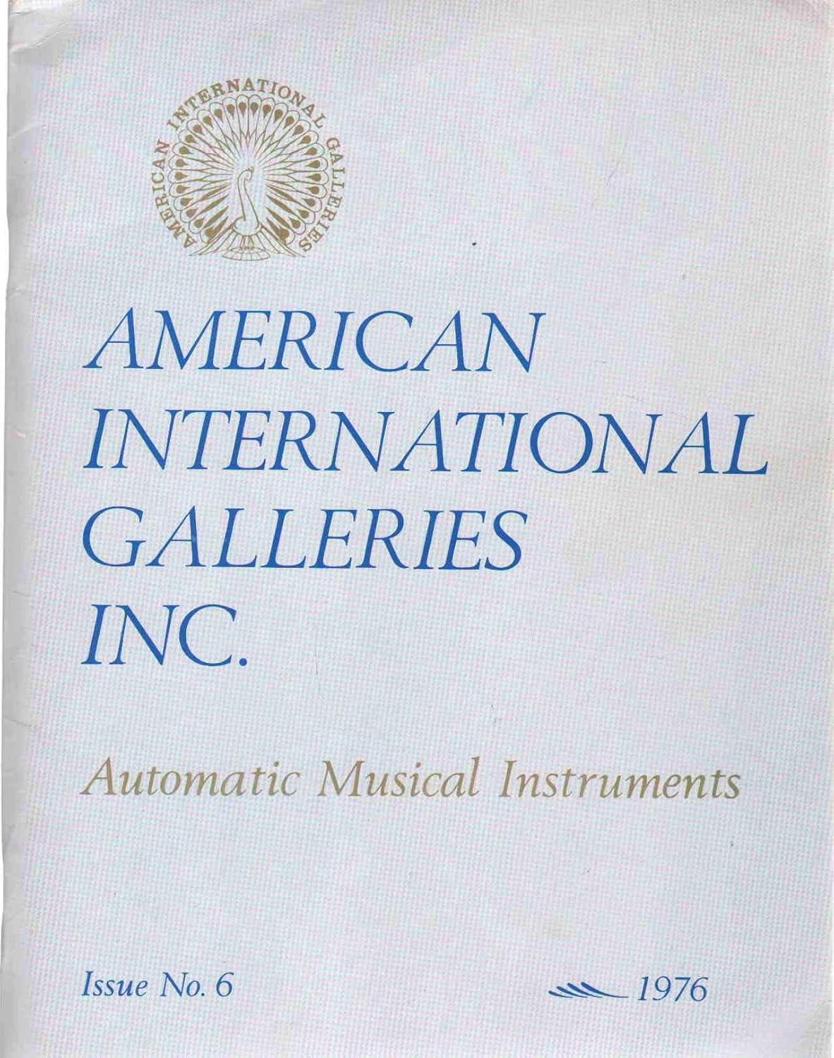 AUTOMATIC MUSICAL INSTRUMENTS CATALOG Issue No. 6: American ...
