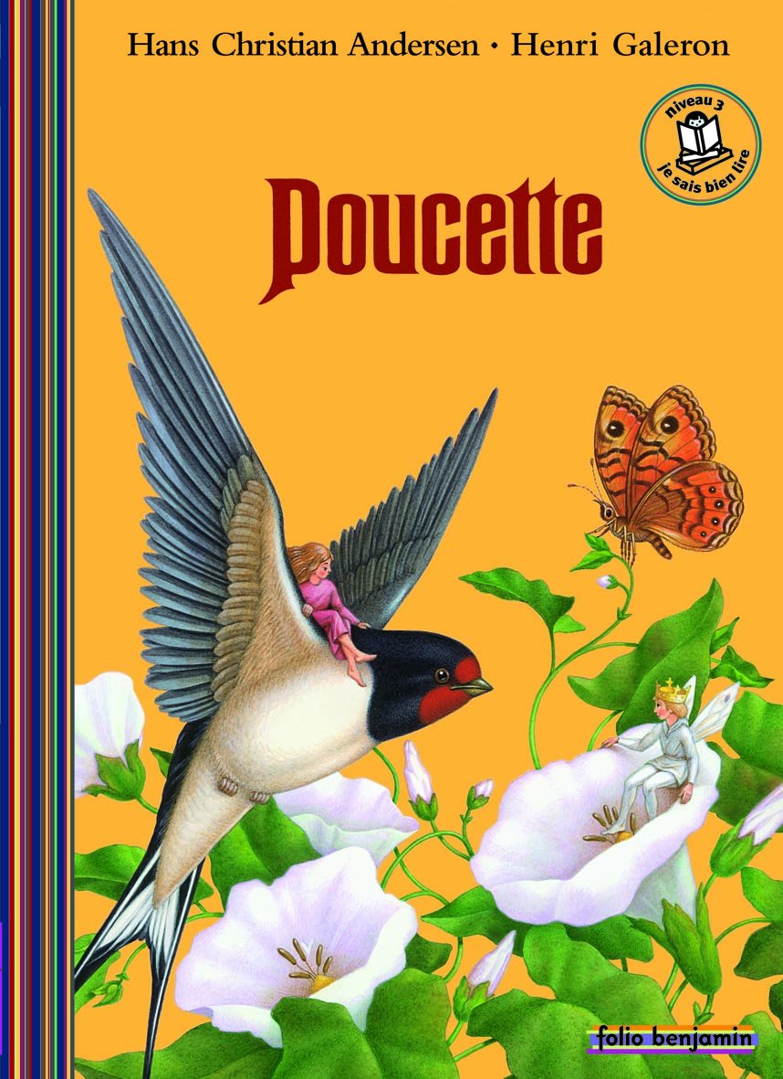 Amazon.com: Poucette: 9782070622948: Andersen, Hans Christian, Galeron ...