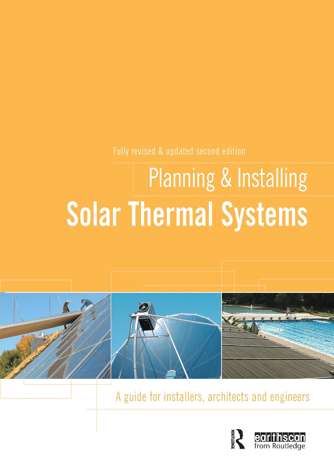 Planning and Installing Solar Thermal Systems: A Guide for Installers ...