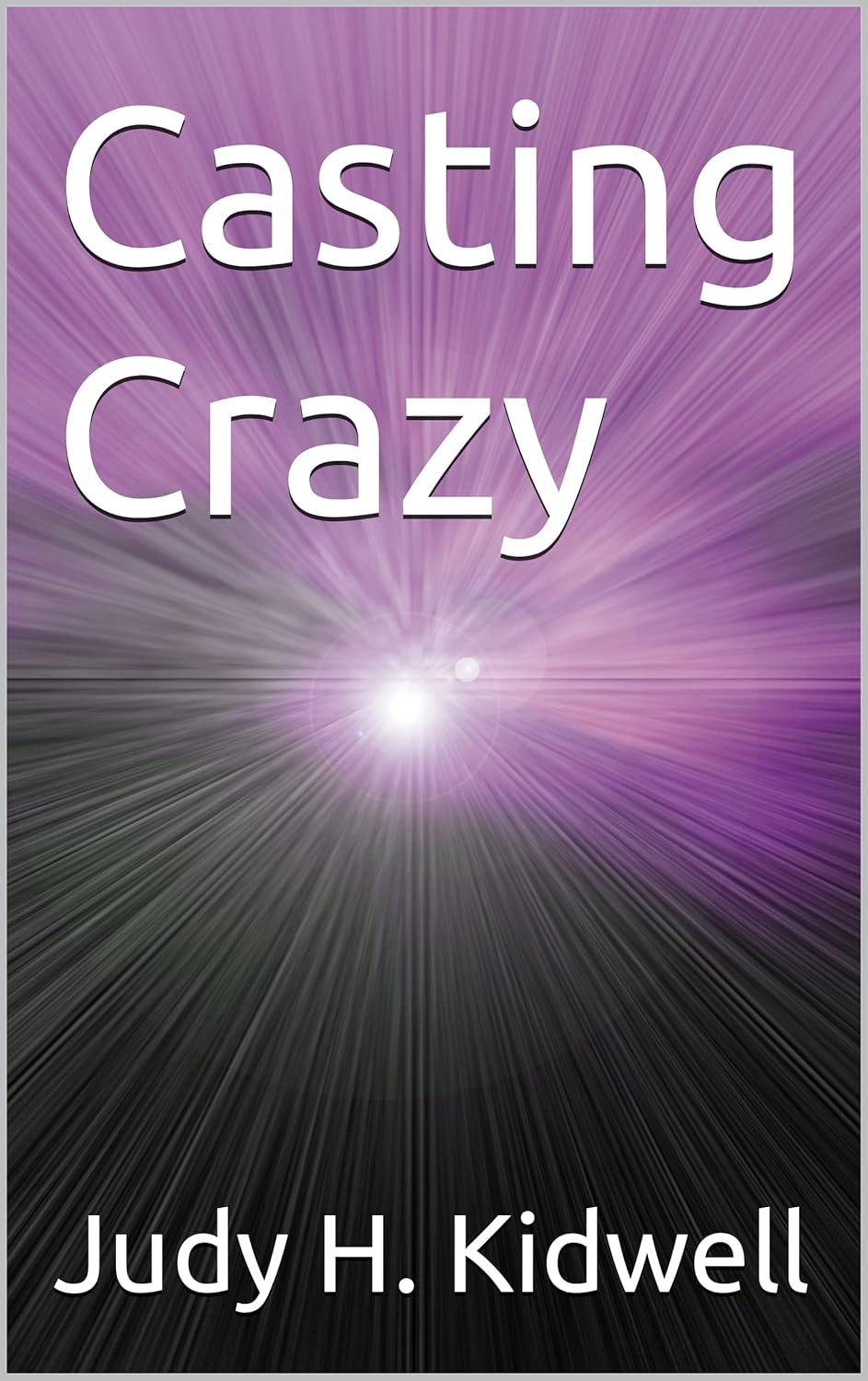 Amazon.com: Casting Crazy (The Crazy Series Book 3) eBook : Kidwell, Judy H.: Kindle Store