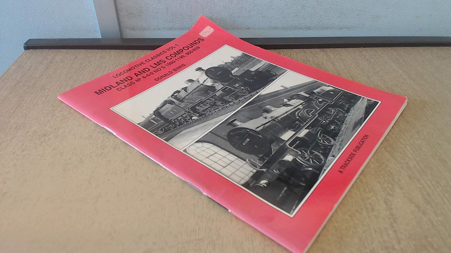 Locomotive Classics: Midland & LMS Compounds: Donald Binns ...
