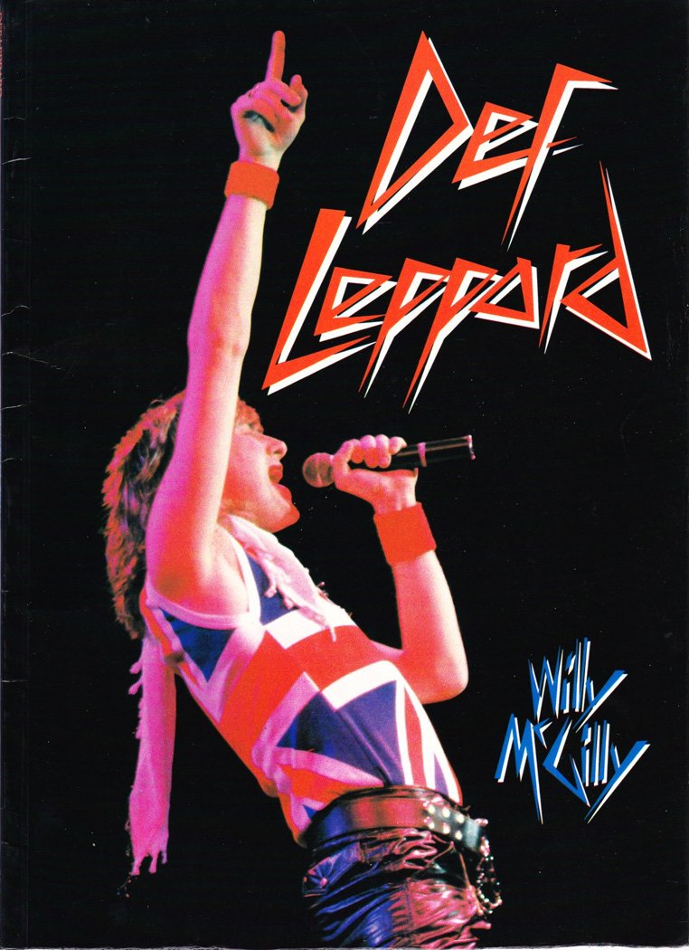 Def Leppard: McGilly, Willy: 9780862762568: Amazon.com: Books