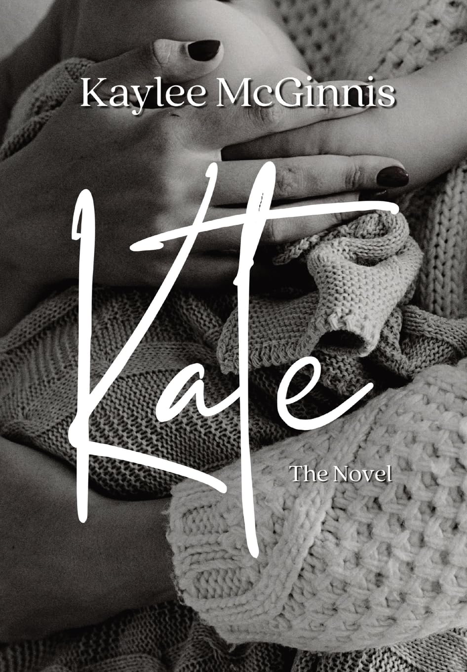 Amazon.com: Kate: The Novel: 9798987814611: McGinnis, Kaylee: Books