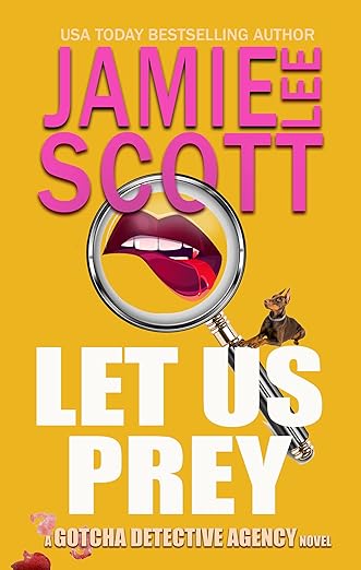 Let Us Prey: Gotcha Detective Agency Mystery Book 1 - Kindle edition by ...