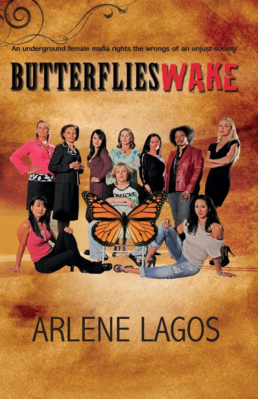 Butterflies Wake: Lagos, Arlene: 9781499240962: Amazon.com: Books