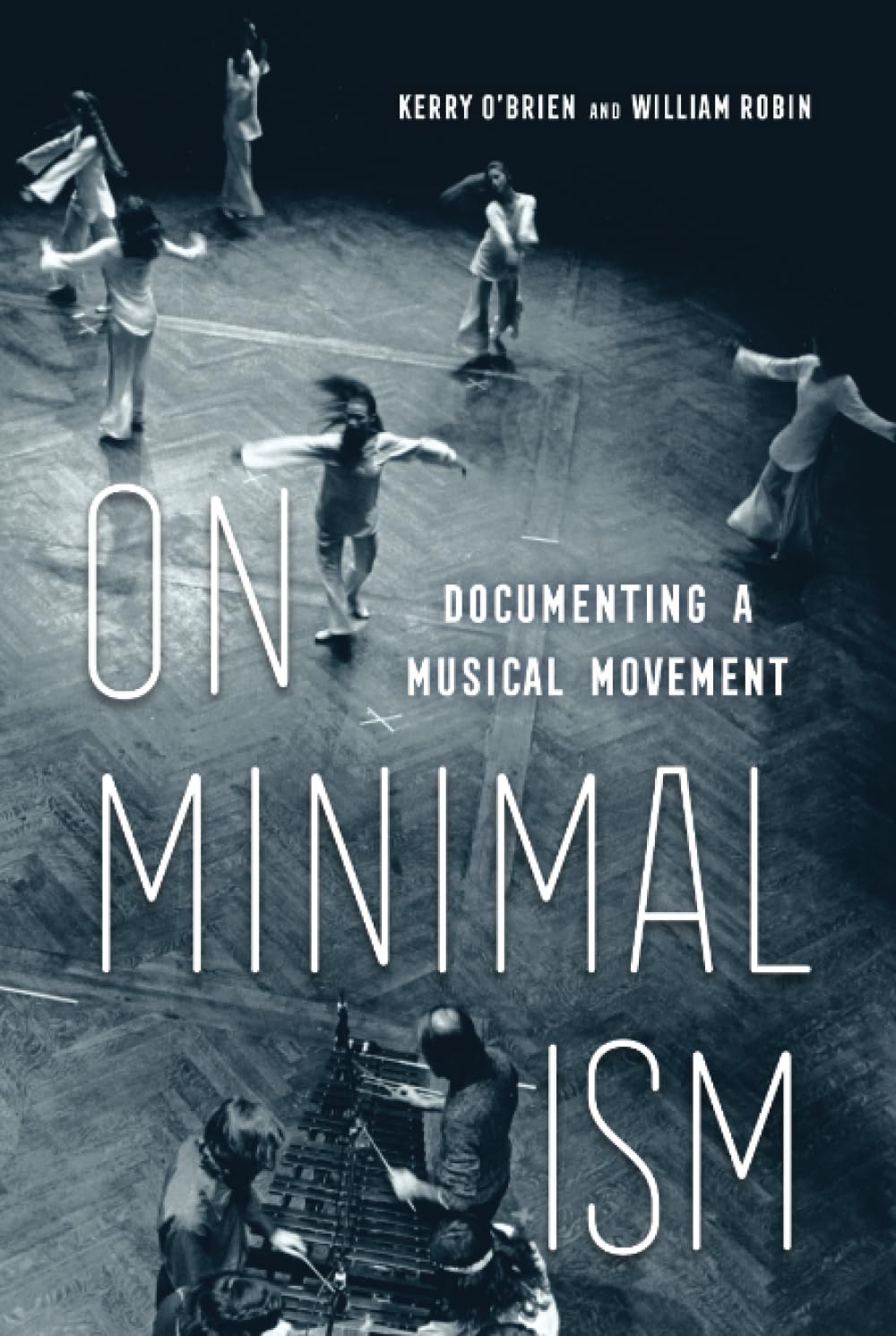 Amazon.com: On Minimalism: Documenting a Musical Movement ...