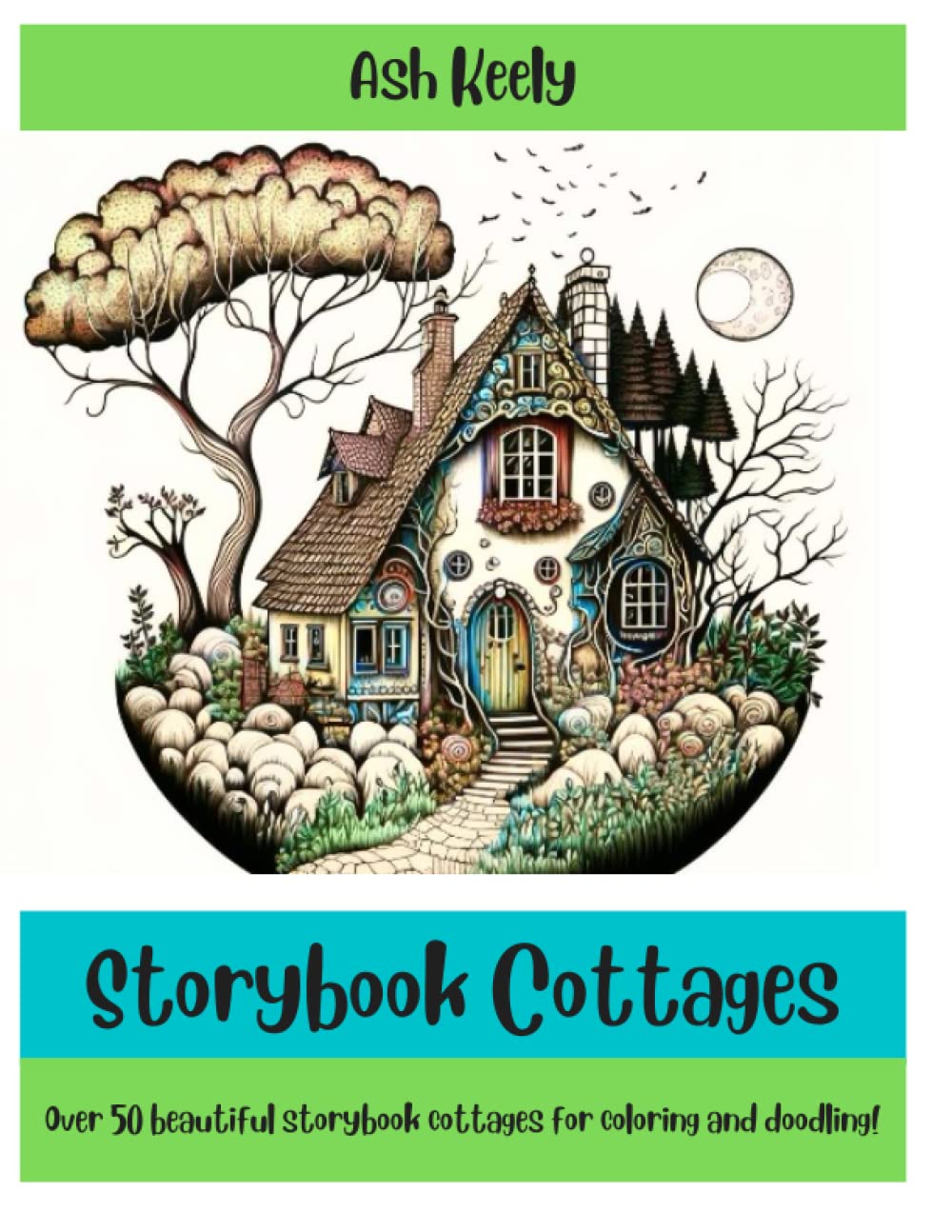 Storybook Cottages: Coloring Book: Keely, Ash: 9798372951730: Amazon ...