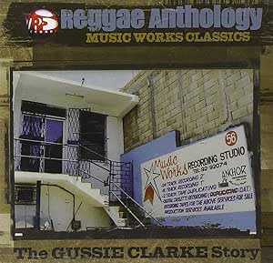 VARIOUS ARTISTS - Music Works Classics Gussie Clarke Story Various ...