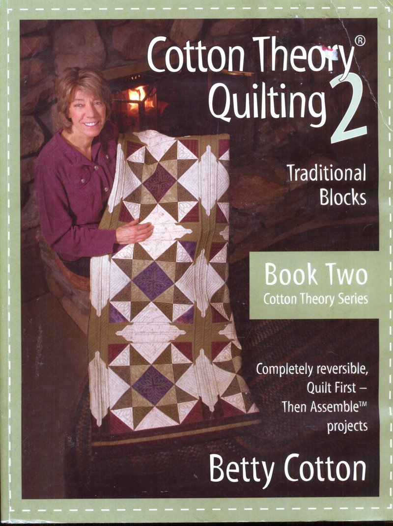 Cotton Theory Quilting: Tradional Blocks (Cotton Theory Series): Cotton ...