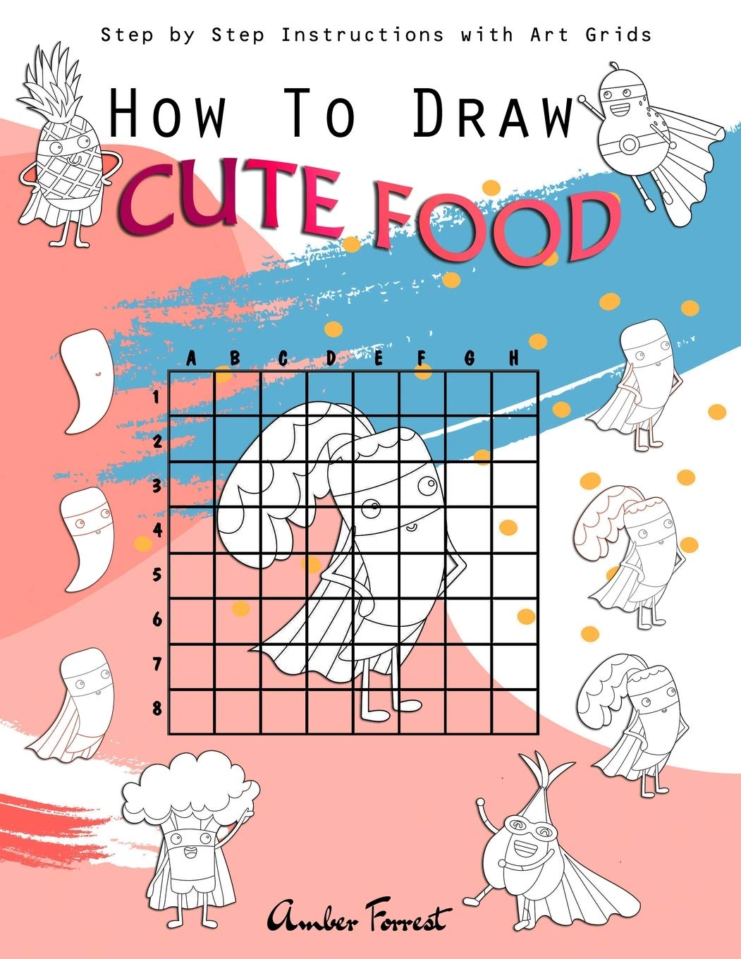 How To Draw Cute Food Step By Step Instructions Art | Desertcart PAKISTAN