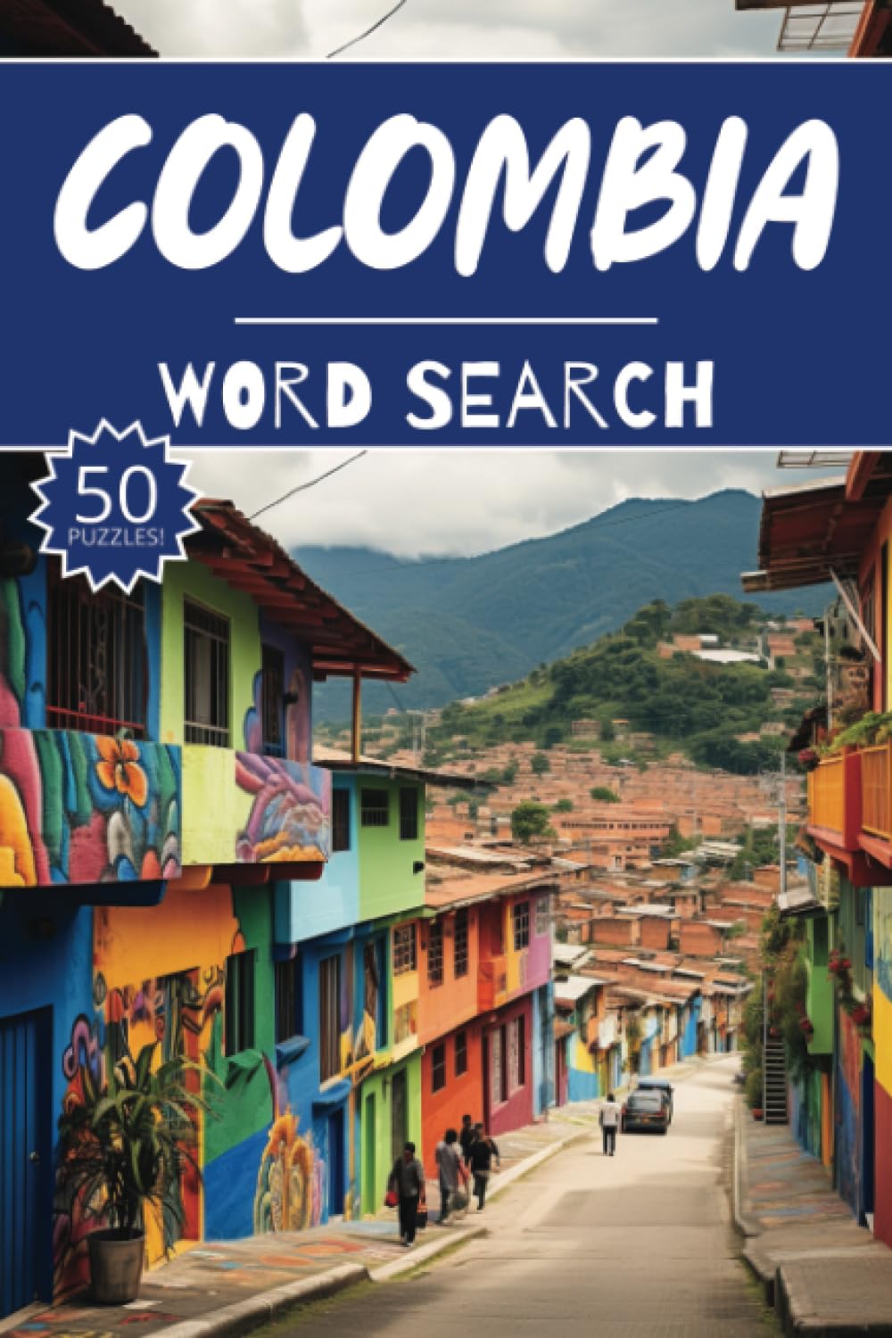 Colombia Word Search: 50 Bogota Puzzles, Word Find, Vocabulary Activity ...