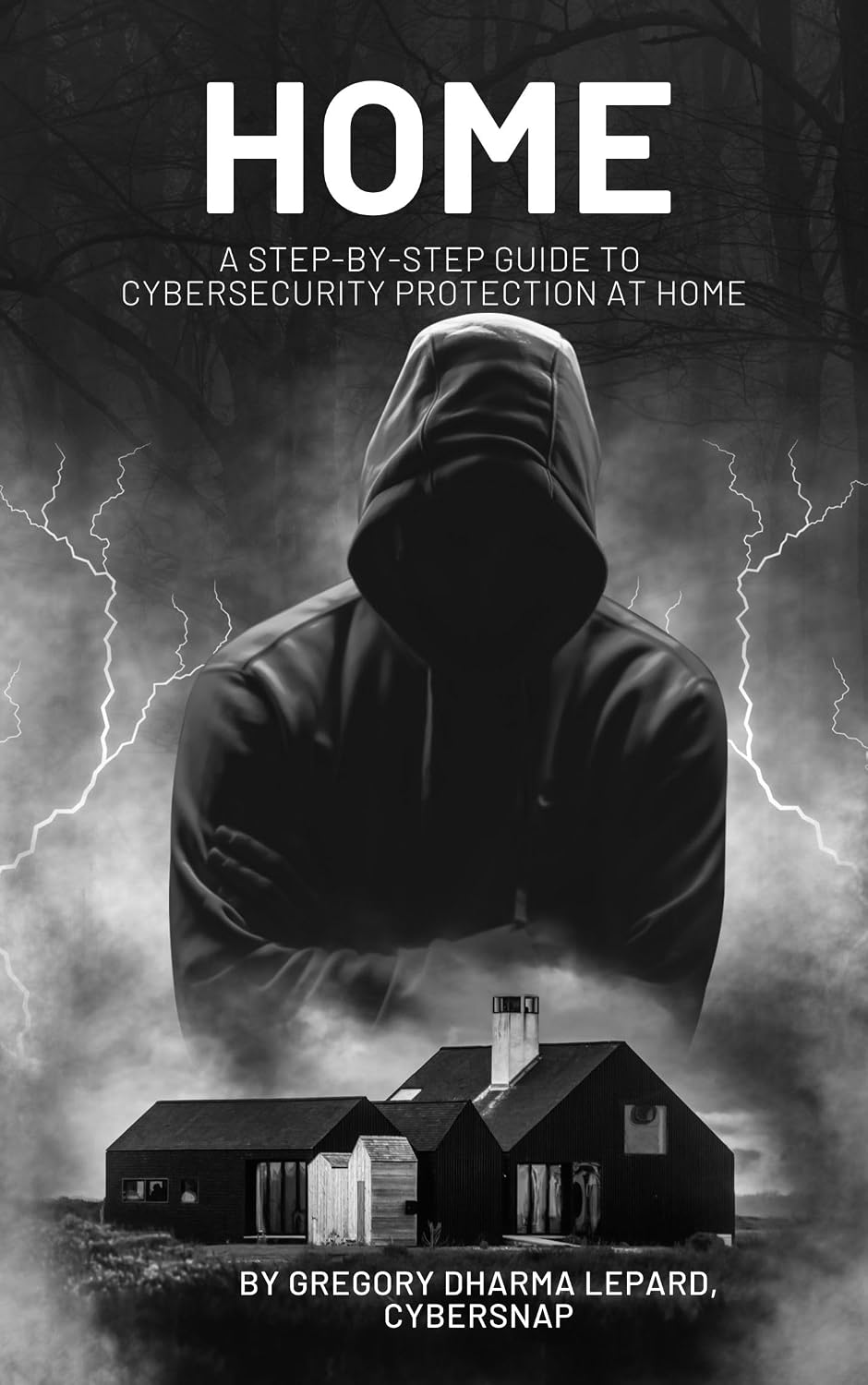 Amazon.com: Home.: A Step-by-Step Guide to Cybersecurity Protection at ...