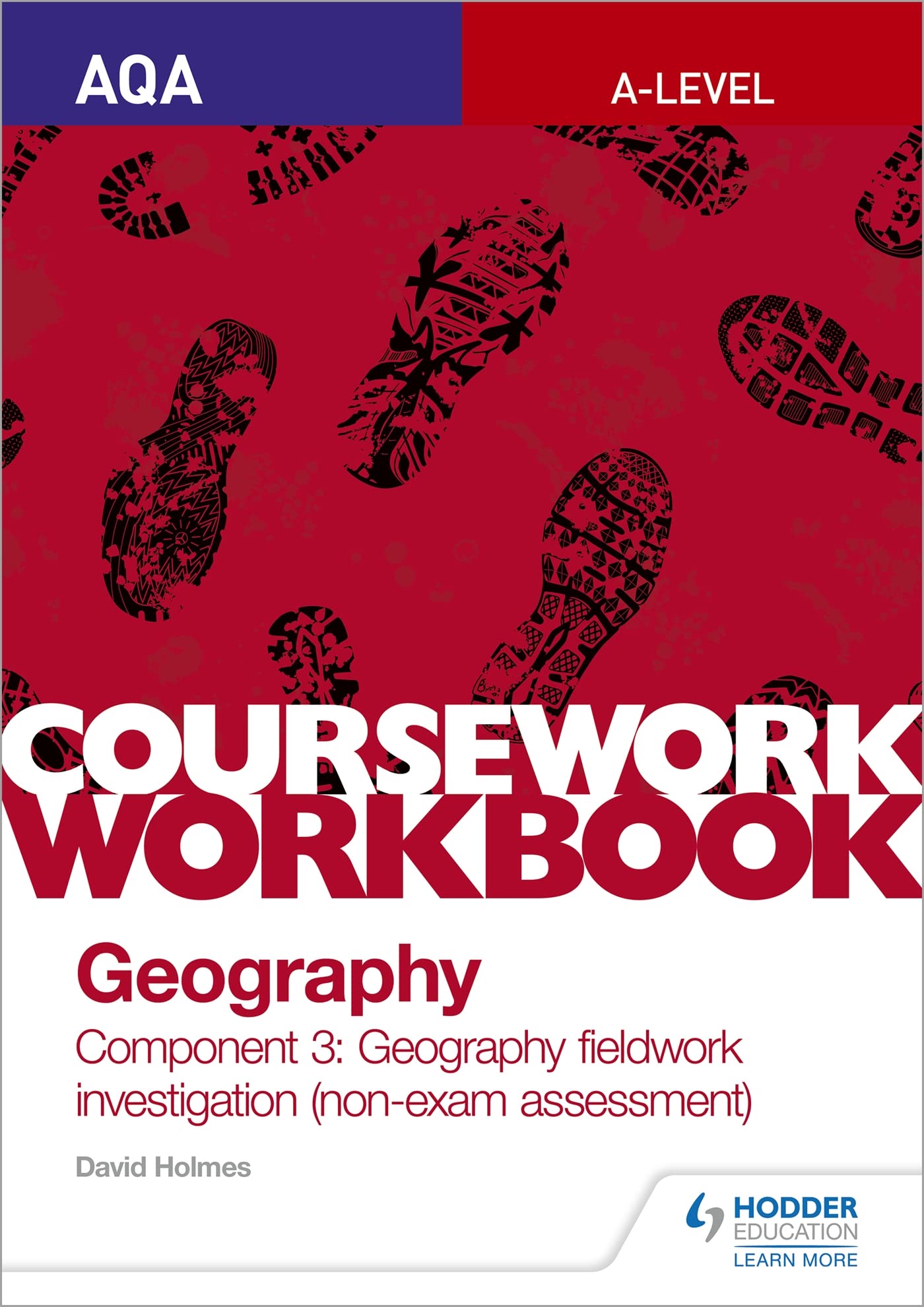 AQA A-level Geography Coursework Workbook: Component 3: Geography ...
