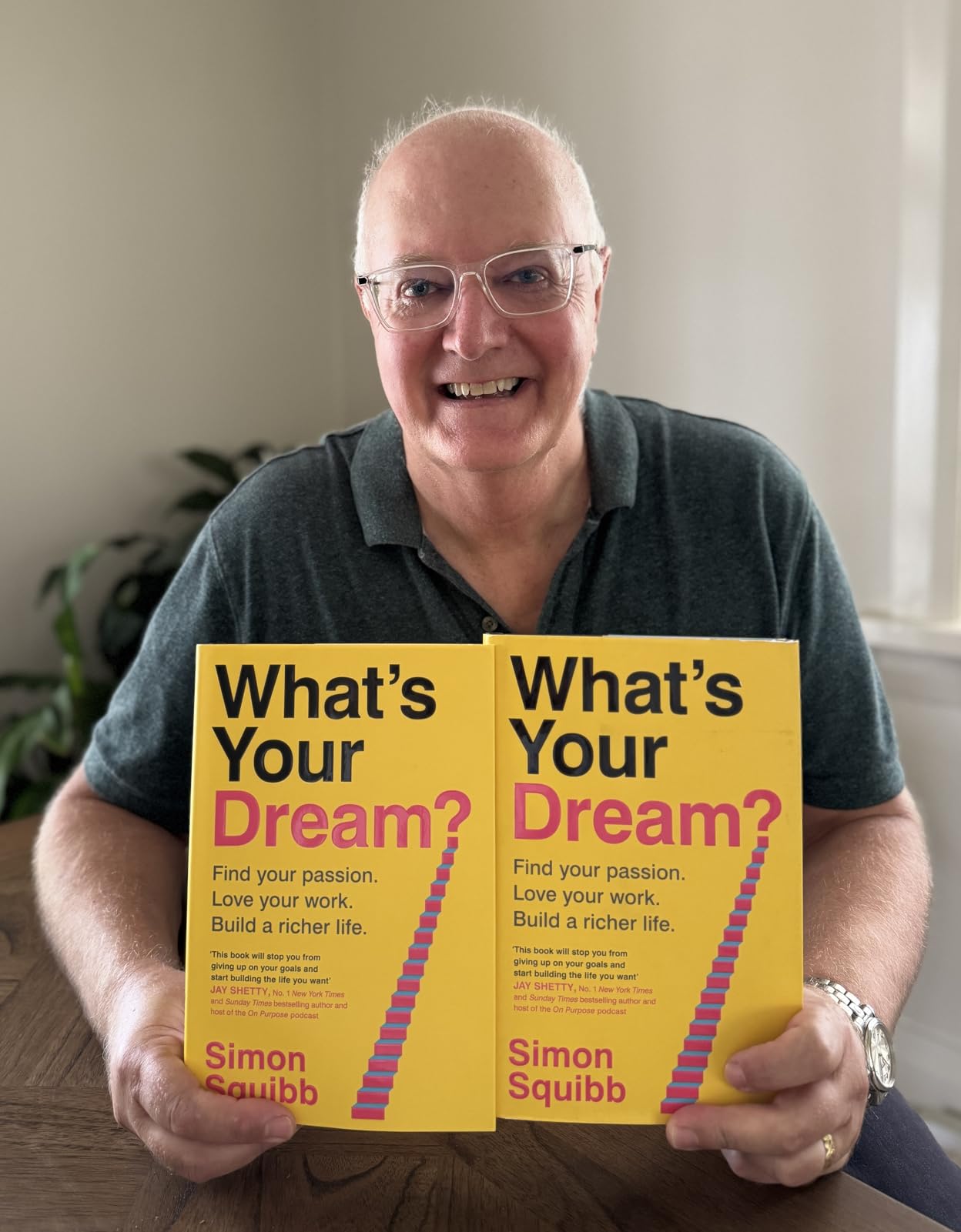 What's Your Dream?: Find Your Passion. Love Your Work. Build a Richer Life. : Squibb, Simon ...