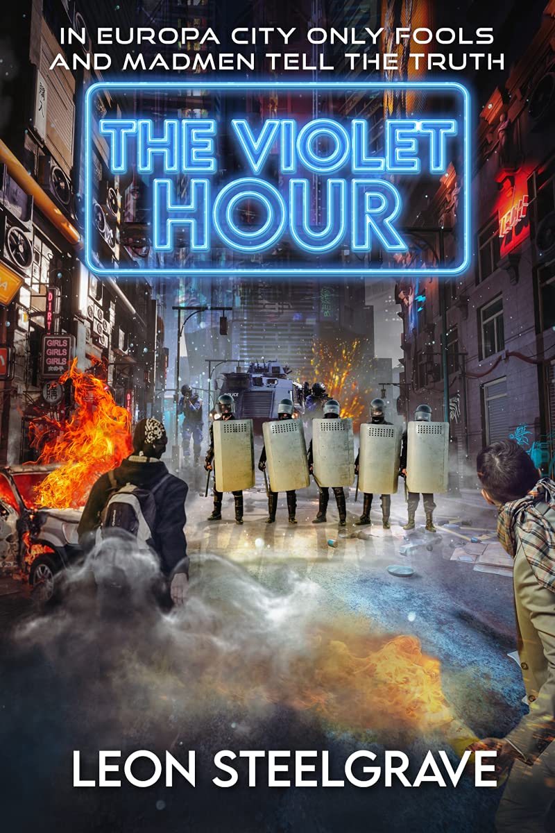 Amazon.com: The Violet Hour (Europa City Book 3) eBook : Steelgrave ...