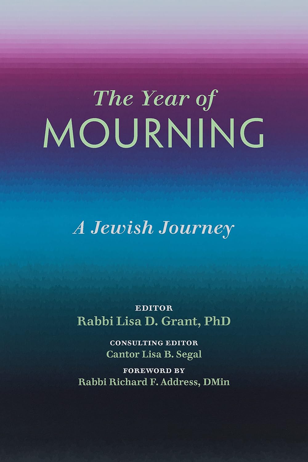 The Year of Mourning: A Jewish Journey - Kindle edition by Grant, Lisa ...