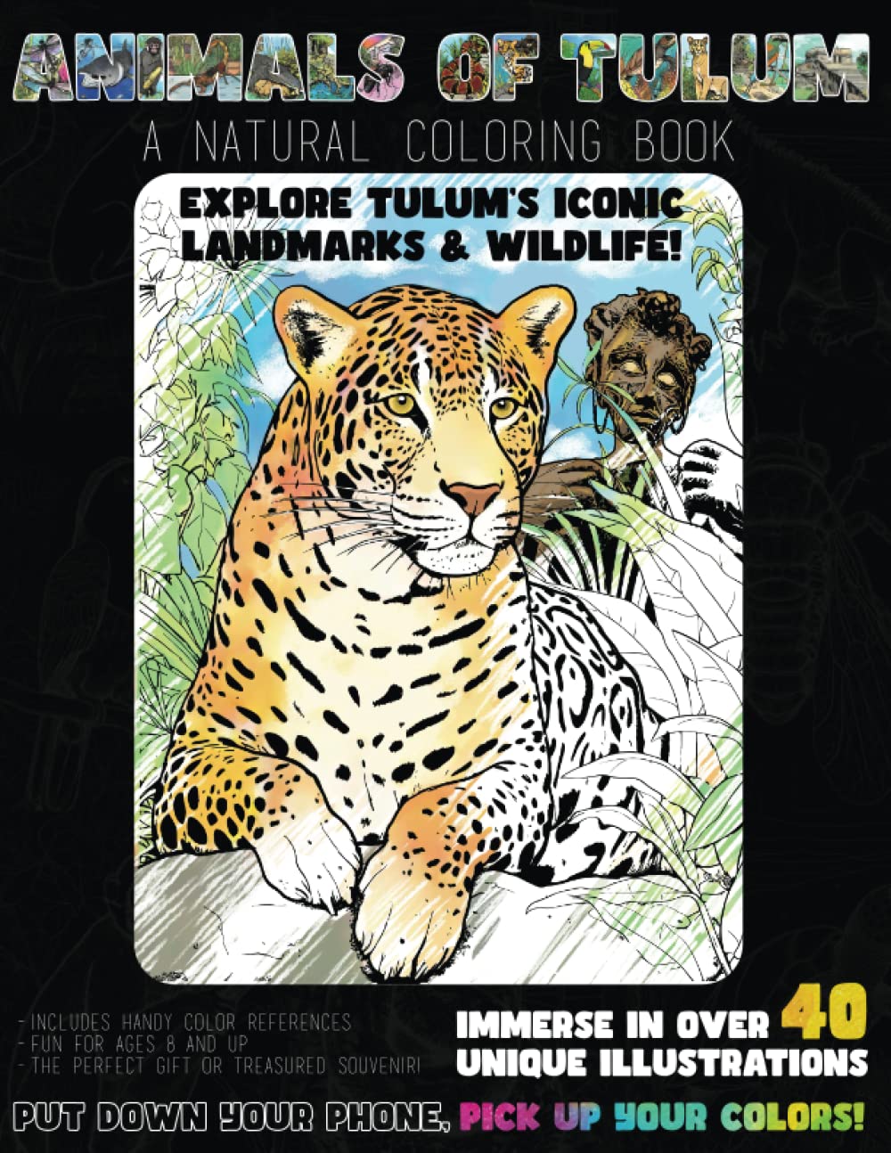 Amazon.com: Animals of Tulum: a Natural Coloring Book: 9798394509636 ...