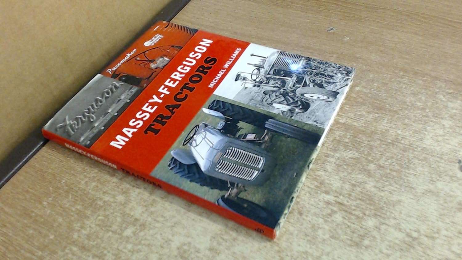 Massey Ferguson Tractors: Amazon.co.uk: Williams, Michael ...