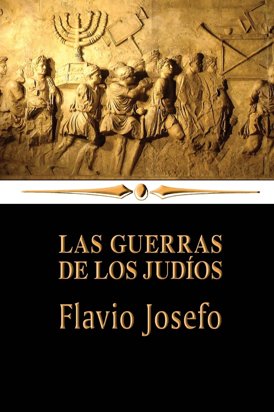 Amazon.com: Las guerras de los judíos (Spanish Edition): 9781494320225 ...
