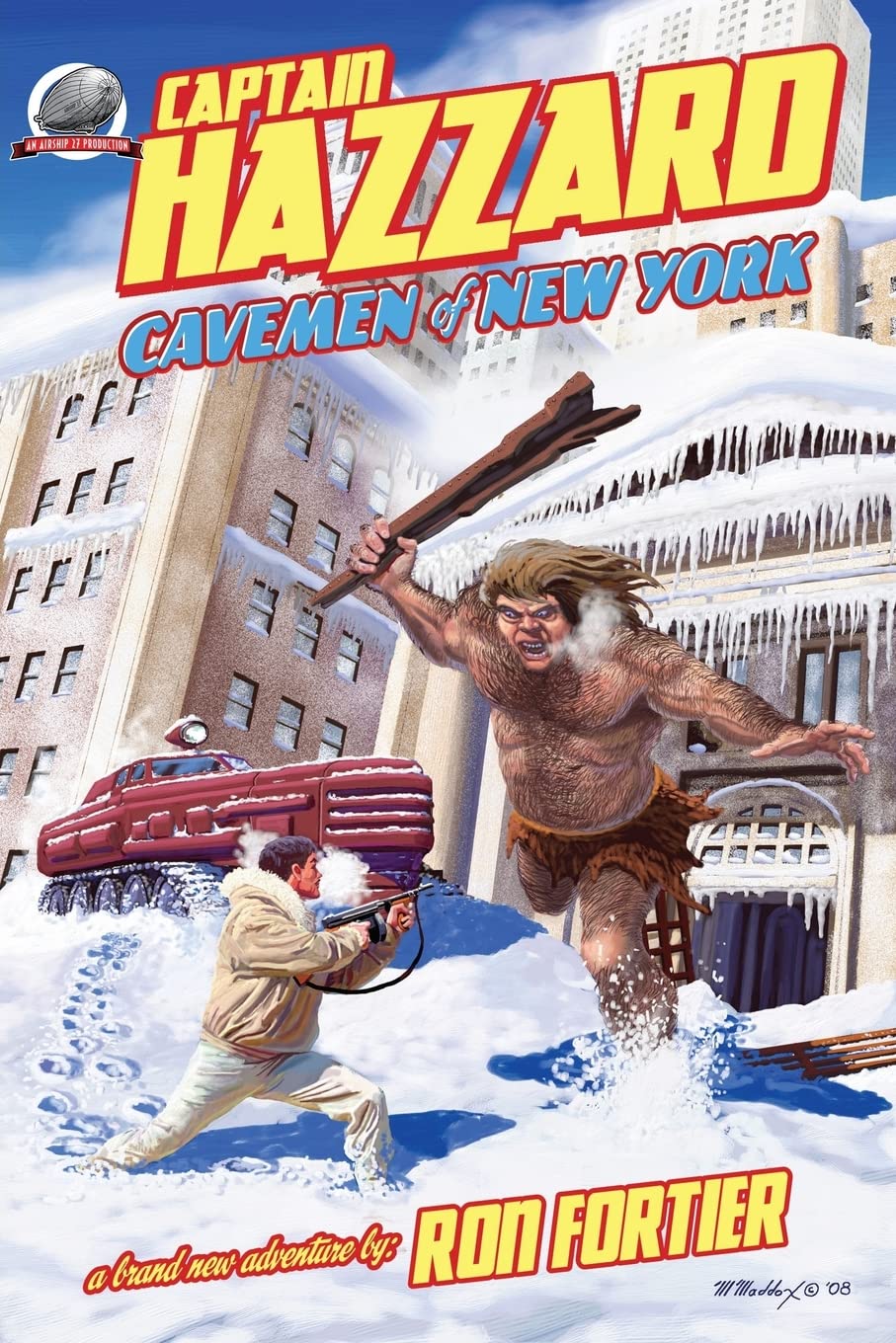 Captain Hazzard: Cavemen of New York: Fortier, Ron, Davis, Rob ...