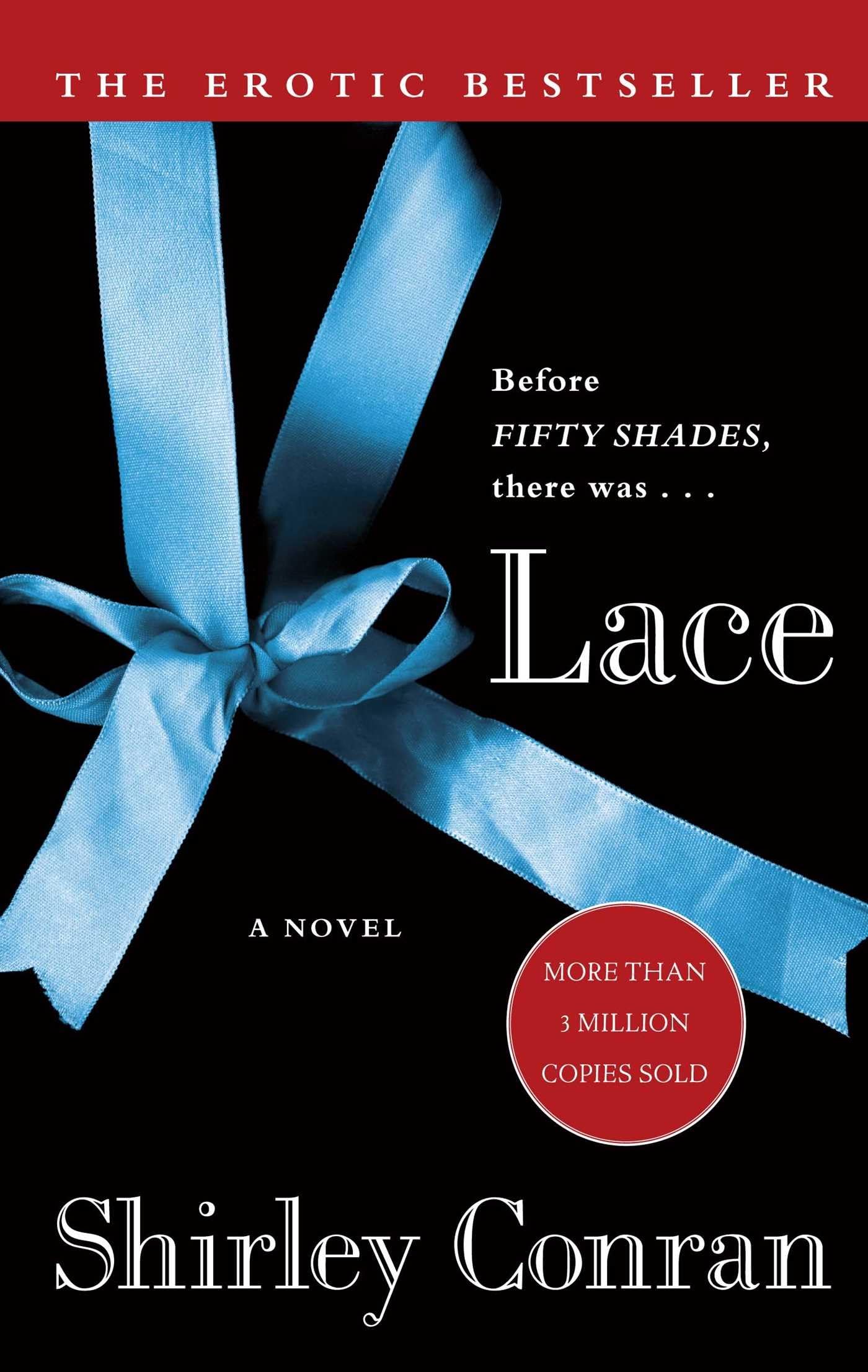 Lace: A Novel: Conran, Shirley: 9781476725444: Amazon.com: Books
